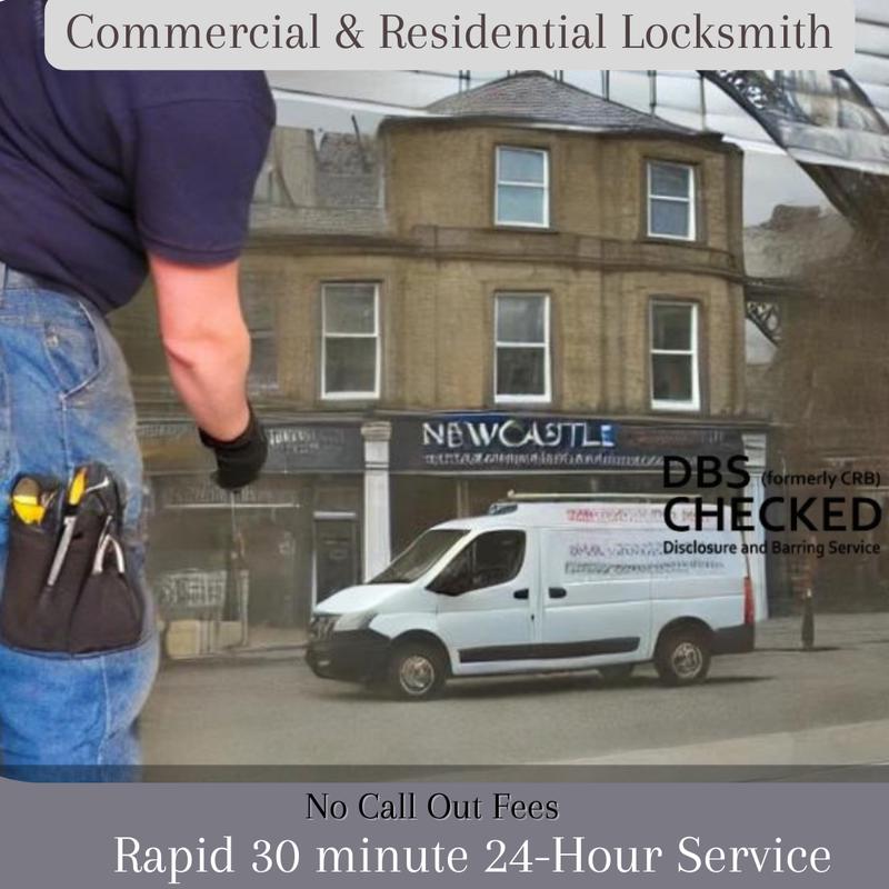 Newcastle Commercial & Residential Lockout Specialists, Newcastle Upon ...